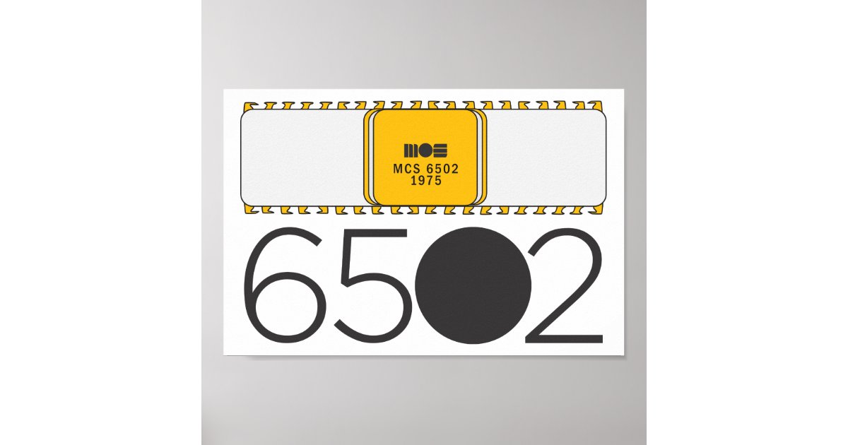 MOS 6502 Poster | Zazzle