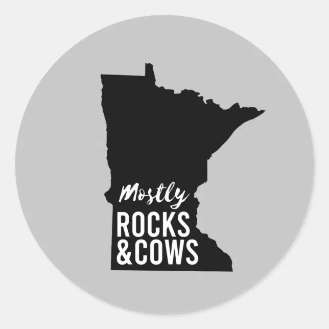 Mostly Rocks and Cows Funny Minnesota Classic Round Sticker | Zazzle