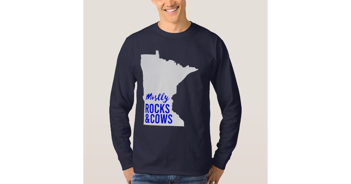 Mostly Rocks and Cows Funny Minnesota T-Shirt | Zazzle
