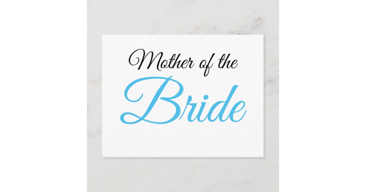 Mother of Bride Script Blue Postcard | Zazzle.com