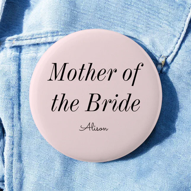 Mother of the Bride Blush Pink Button | Zazzle