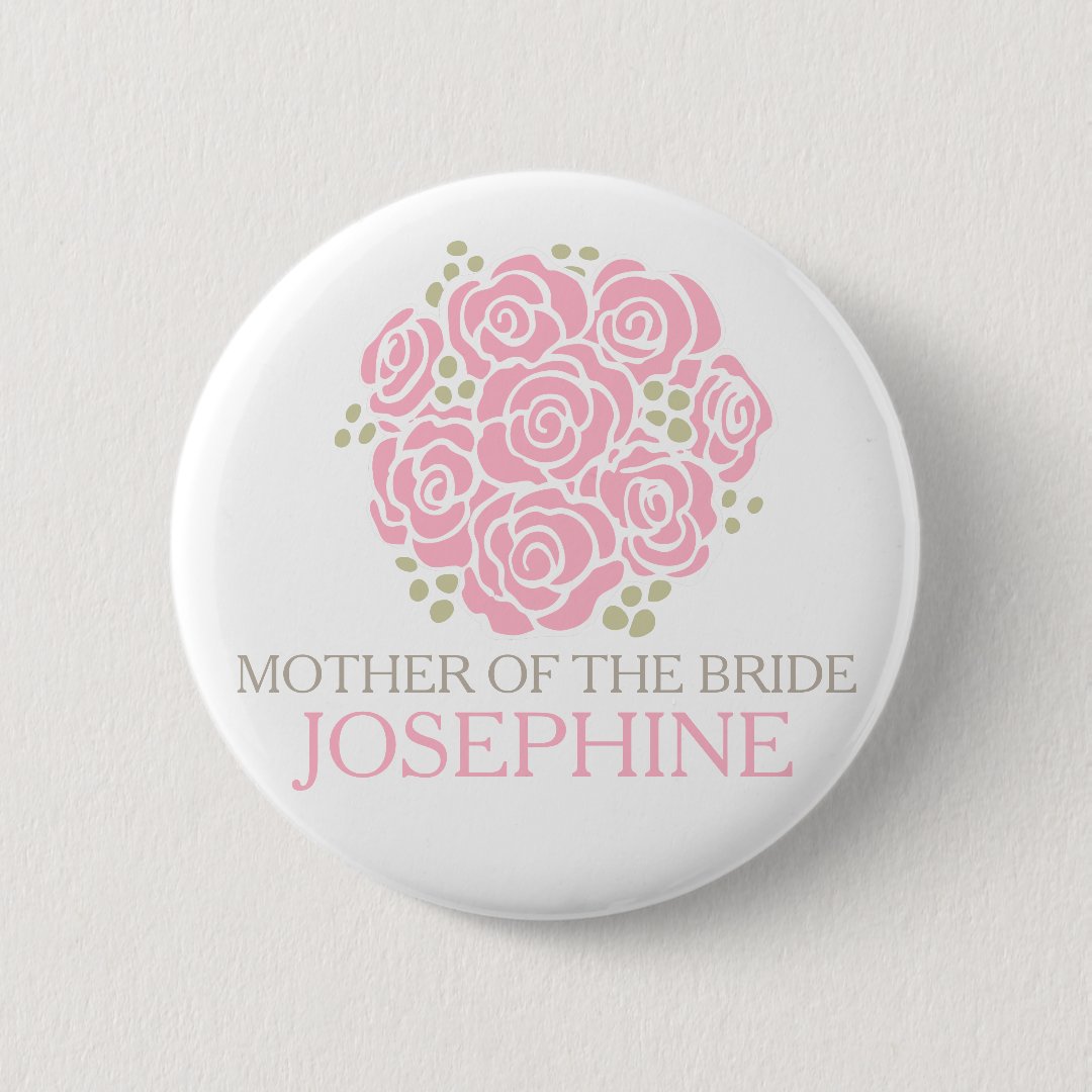 Mother of the bride pink posy wedding pin button | Zazzle