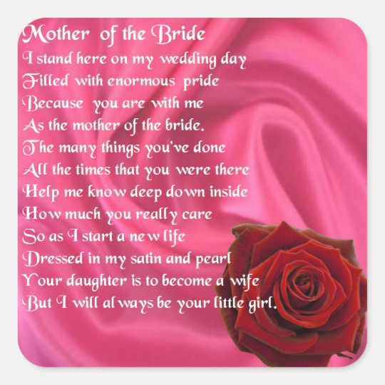 Mother of the Bride poem - Pink Silk & Rose Square Sticker | Zazzle.com