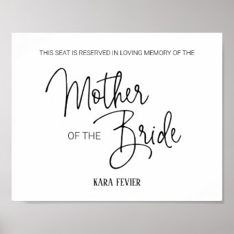 Mother of the Bride Reserved Seat Memorial Wedding Poster | Zazzle