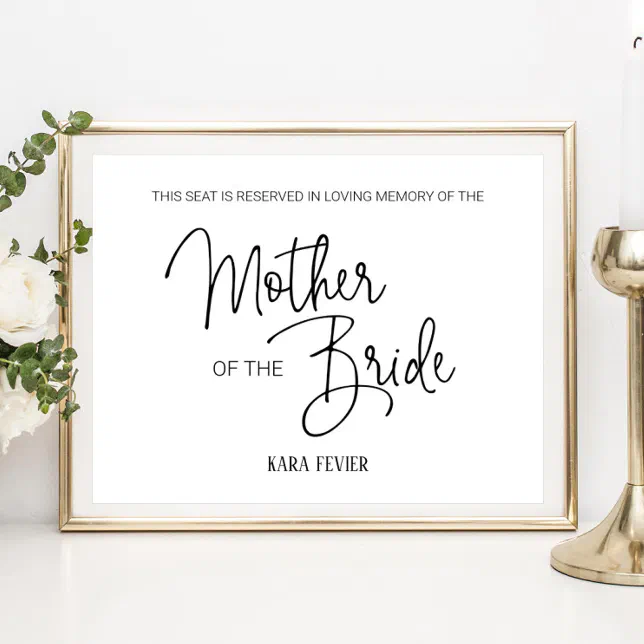 Mother of the Bride Reserved Seat Memorial Wedding Poster | Zazzle