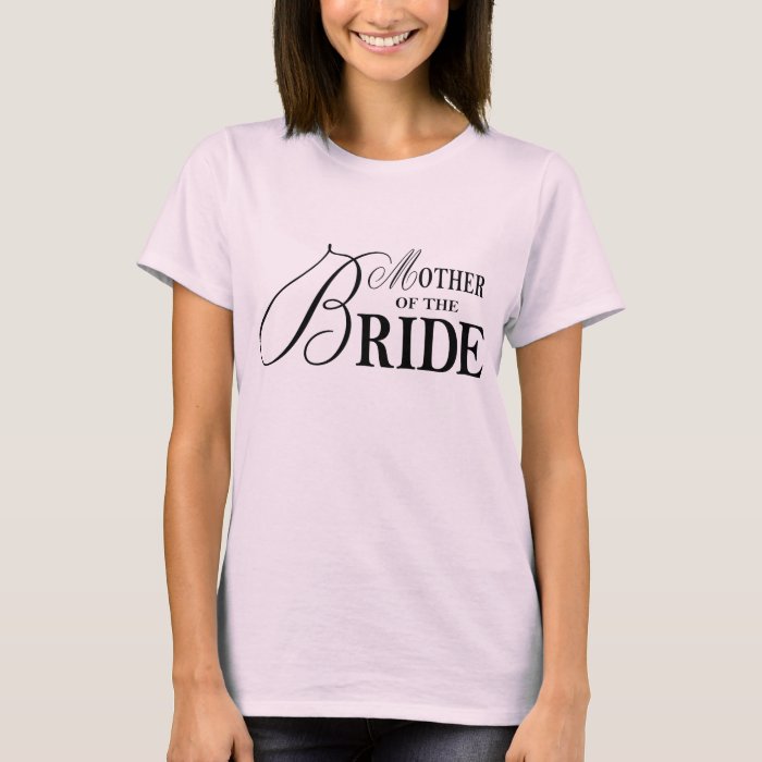 Mother Of The Bride T Shirt Zazzle