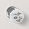 Mother of the Bride Wedding | Pin Button | Zazzle