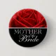 Mother Of The Bride Wedding Pins | Zazzle