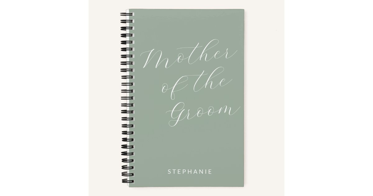 Mother of the Groom Minimalist Personalized Sage Notebook | Zazzle