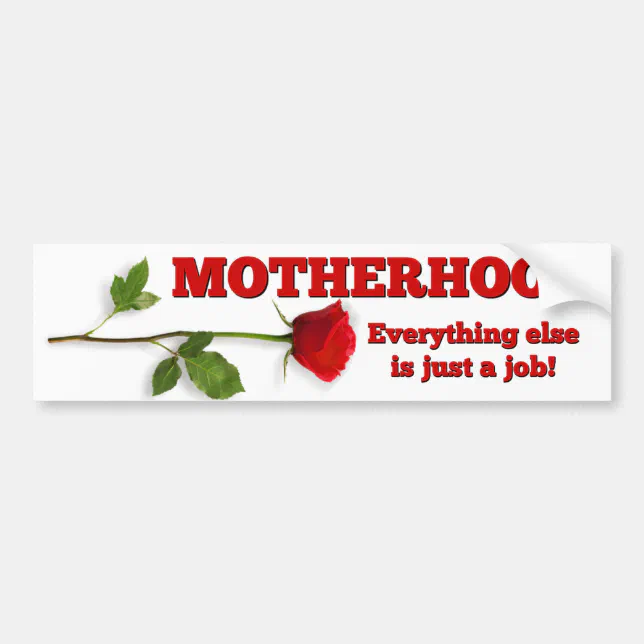 MOTHERHOOD RED ROSE PROLIFE BUMPERSTICKER BUMPER STICKER | Zazzle
