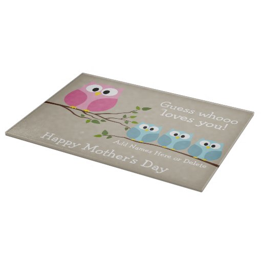 Mothers Day - 3 Cute Owls - Whooo loves you Cutting Board | Zazzle