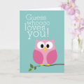 Mothers Day - Cute Owl Guess Who Loves You - pink Card | Zazzle