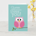 Mothers Day - Cute Owl Guess Who Loves You - pink Card | Zazzle