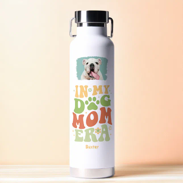 Mother's Day Dog Mom Era Puppy Photo Water Bottle | Zazzle