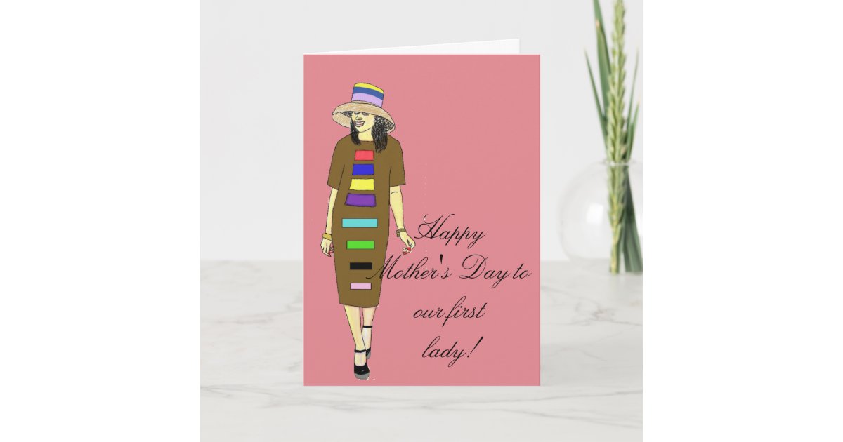 Mother's day for first lady card | Zazzle