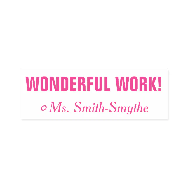 Motivating "WONDERFUL WORK!" Teacher Rubber Stamp | Zazzle