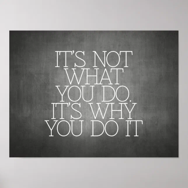 Motivation, inspiration, words of wisdom. quotes poster | Zazzle