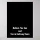 Motivational Believe You Can You're Halfway There Poster | Zazzle