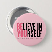 Motivational Button | Zazzle