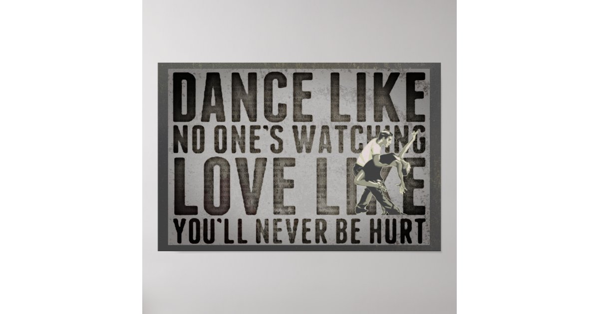Motivational Dancing Couple Slogan Poster | Zazzle