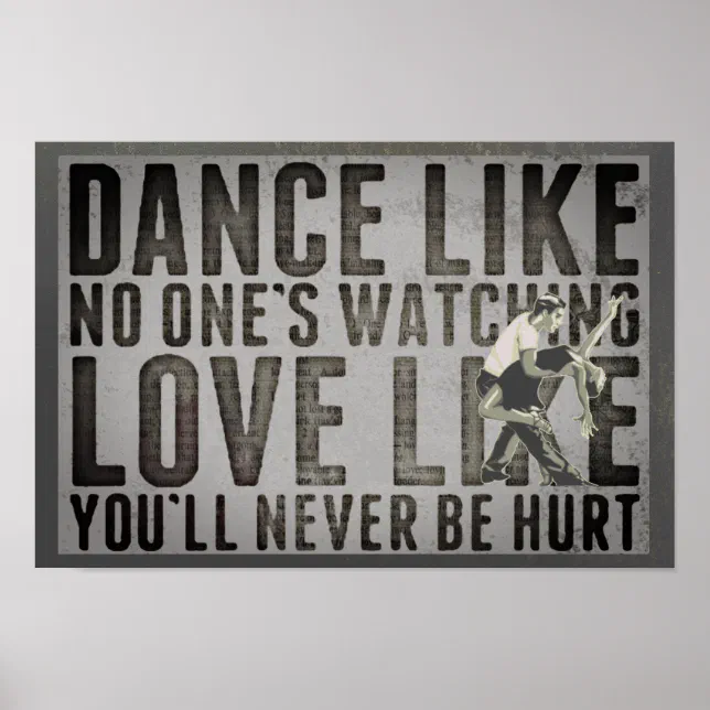 Motivational Dancing Couple Slogan Poster | Zazzle