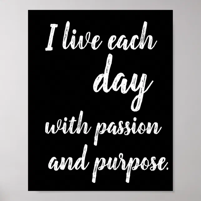 Motivational dorm poster passion poster | Zazzle