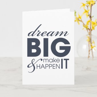 Motivational Dream Work Success Card | Zazzle