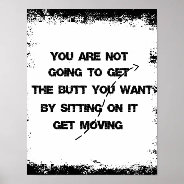 Motivational Fitness Get Moving Gym Quote Poster | Zazzle