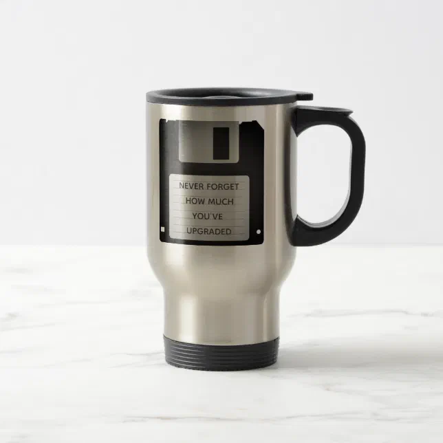 Motivational Floppy Disk Upgrade Quote Travel Mug | Zazzle