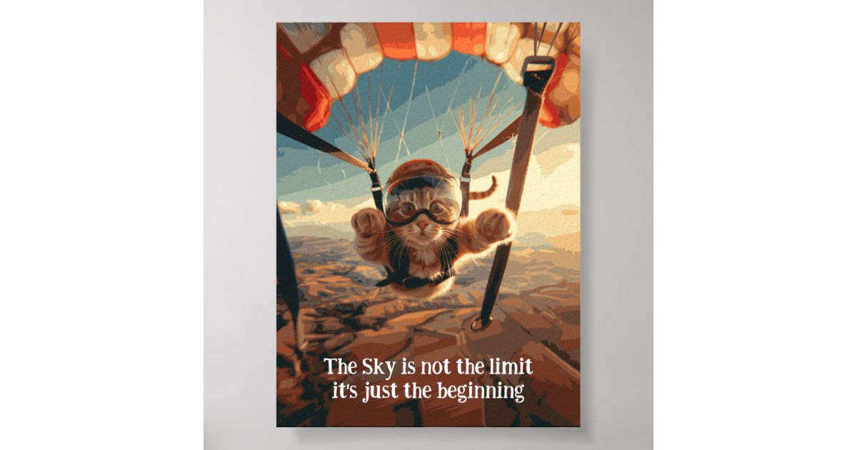 Motivational Funny Inspirational Cat Poster | Zazzle