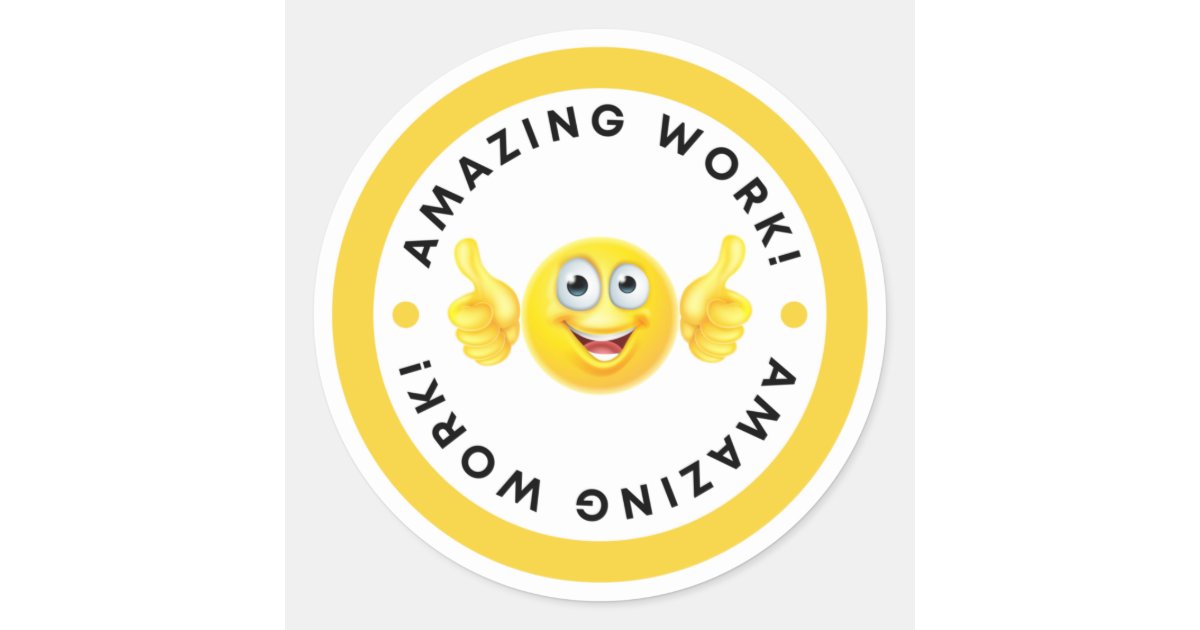 Motivational good job teachers stikers classic round sticker | Zazzle