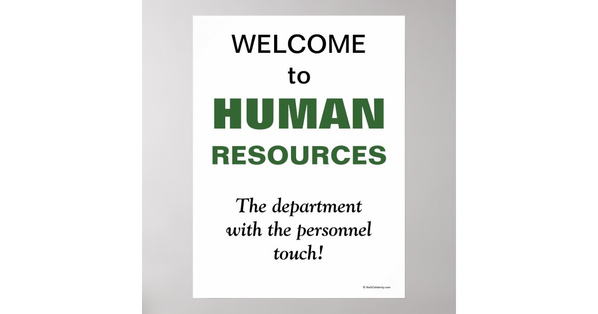 Motivational Human Resources Department Sign | Zazzle