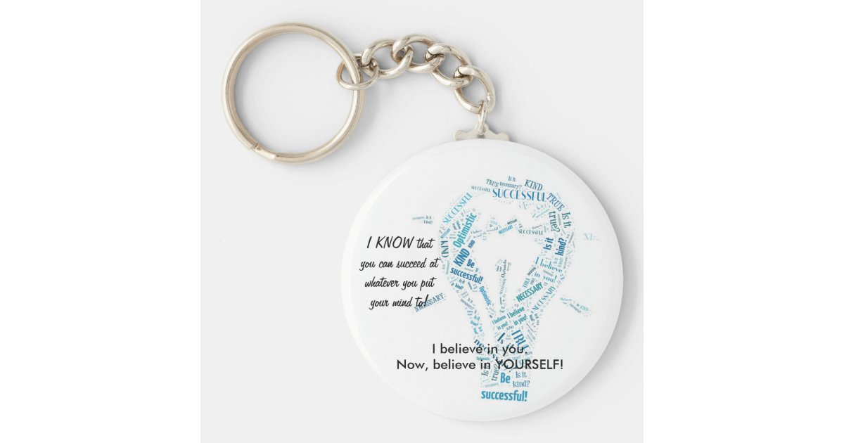 Motivational Keychain | Zazzle