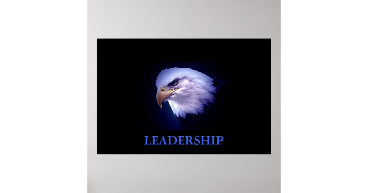 Motivational Leadership Eagle Blue Tones Poster | Zazzle