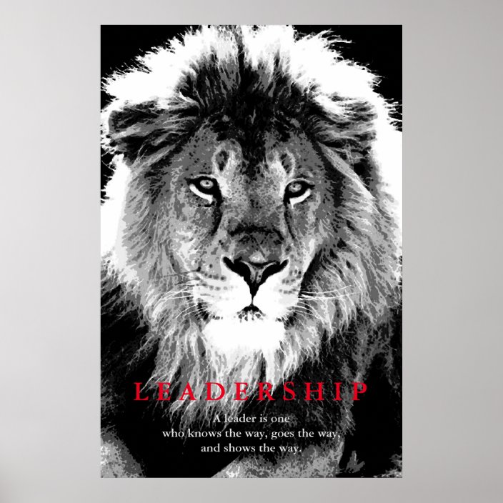 Motivational Leadership Quote Lion Pride Poster | Zazzle.com