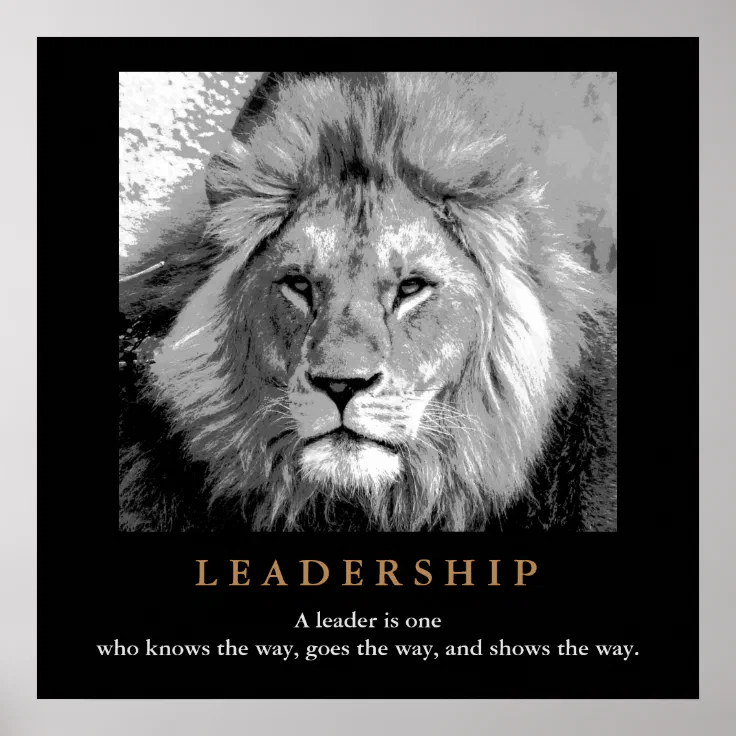 Motivational Leadership Quote Lion Pride Poster | Zazzle