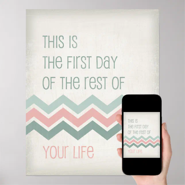 Motivational life quote art typography Chevron Poster | Zazzle