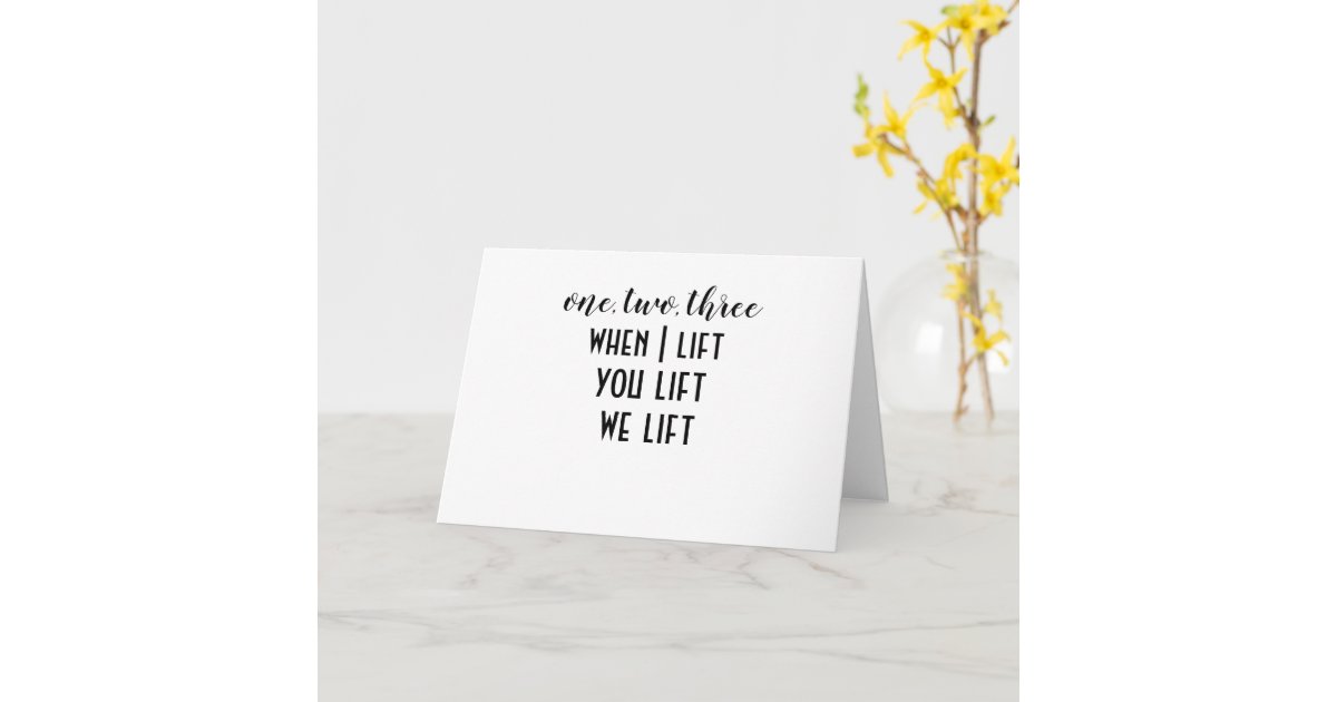 motivational, lift help reminder medical field card | Zazzle