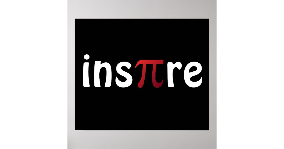 Motivational Math Inspire Pi Poster | Zazzle