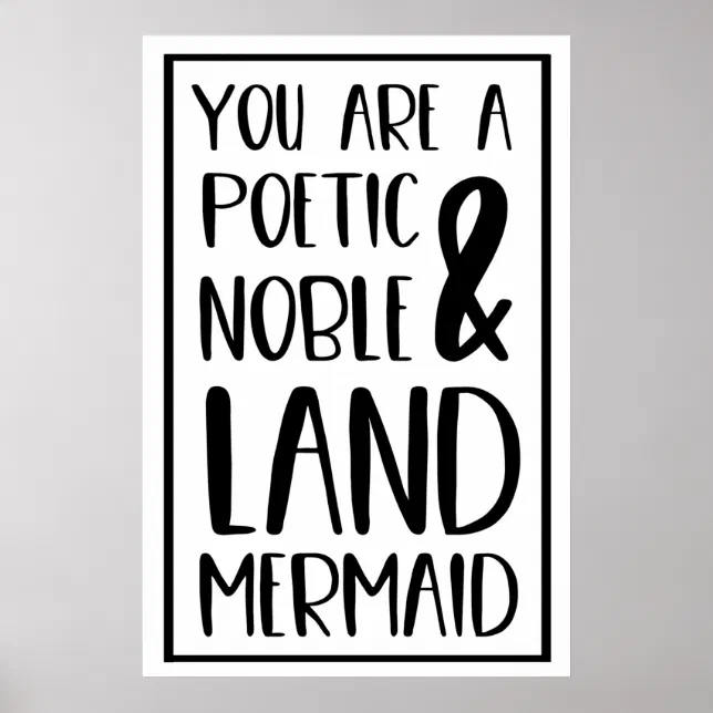 Motivational Mermaid Quote Poster | Zazzle