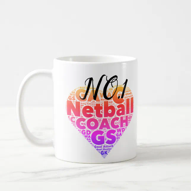 Motivational No.1 Netball Coach Coffee Mug | Zazzle