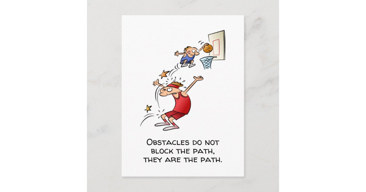 Motivational Obstacles Are The Path Cartoon Postcard | Zazzle