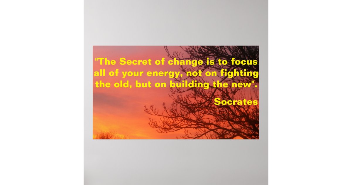Motivational Poster about change | Zazzle