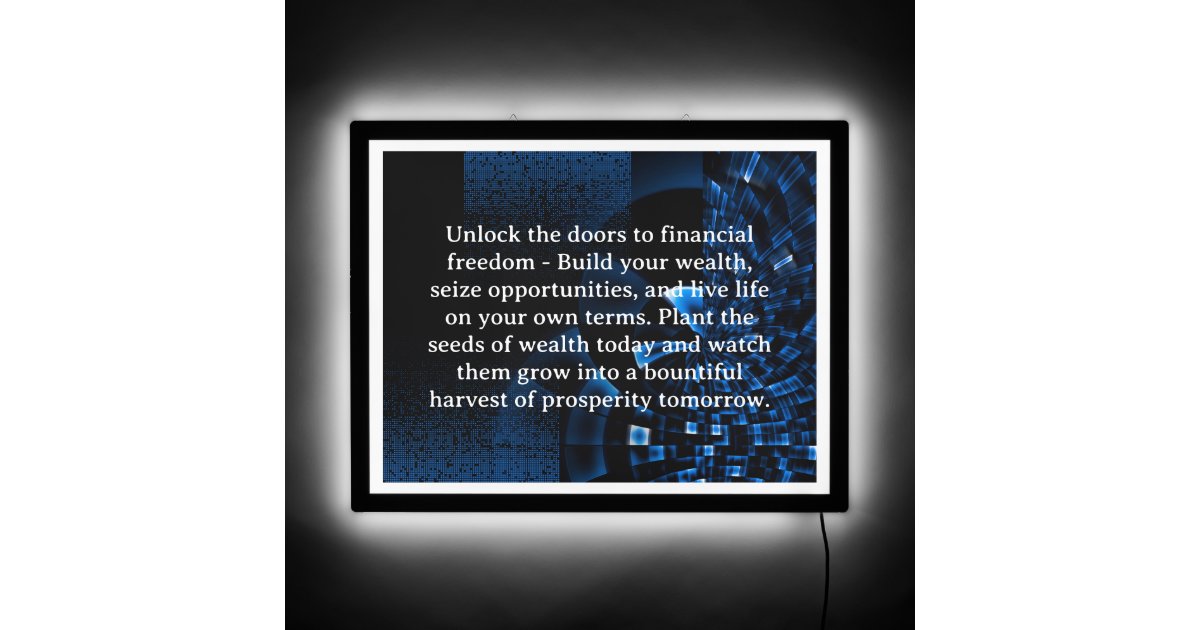Motivational Quote Blue White Black Abstract LED Sign | Zazzle