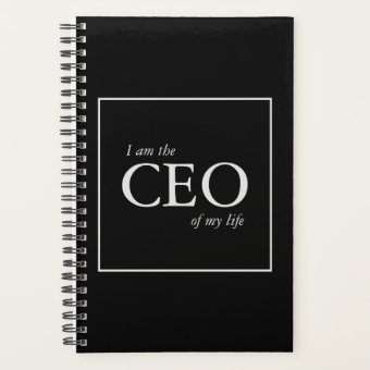 Motivational Quote I am the CEO of my Life Planner | Zazzle