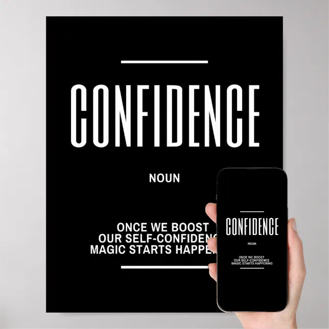 Motivational Quote On Confidence Poster | Zazzle