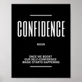 Motivational Quote On Confidence Poster | Zazzle