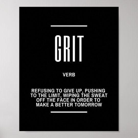 Motivational Quote On Grit Poster | Zazzle.com