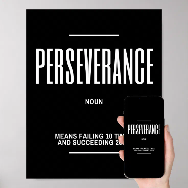 Motivational Quote On Perseverance Poster | Zazzle