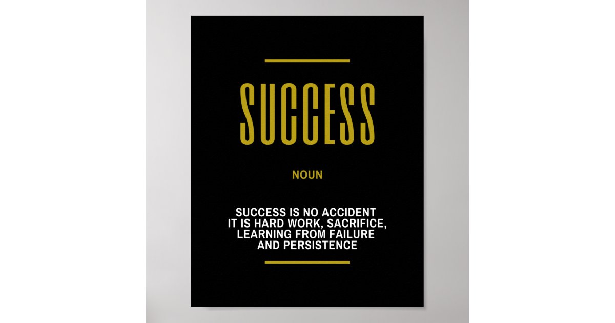 Motivational Quote On Success Poster | Zazzle